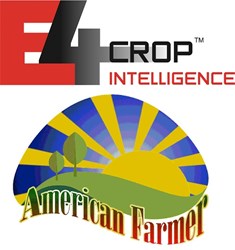 E4 Crop Intelligence, to be Featured in Upcoming Episode of American Farmer, Airing on RFD-TV